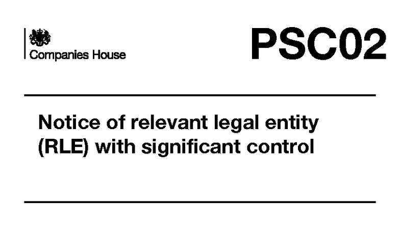 PSC02 V3 - Notice of Relevant Legal Entity (RLE) with Control - Studocu
