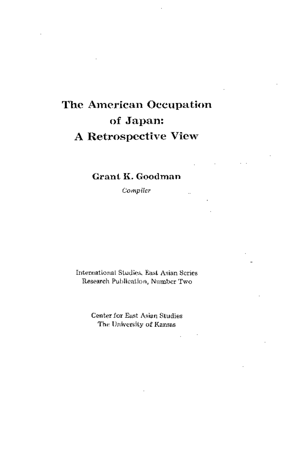 The American Occupation of Japan: A Comprehensive Review (Int'l Studies ...