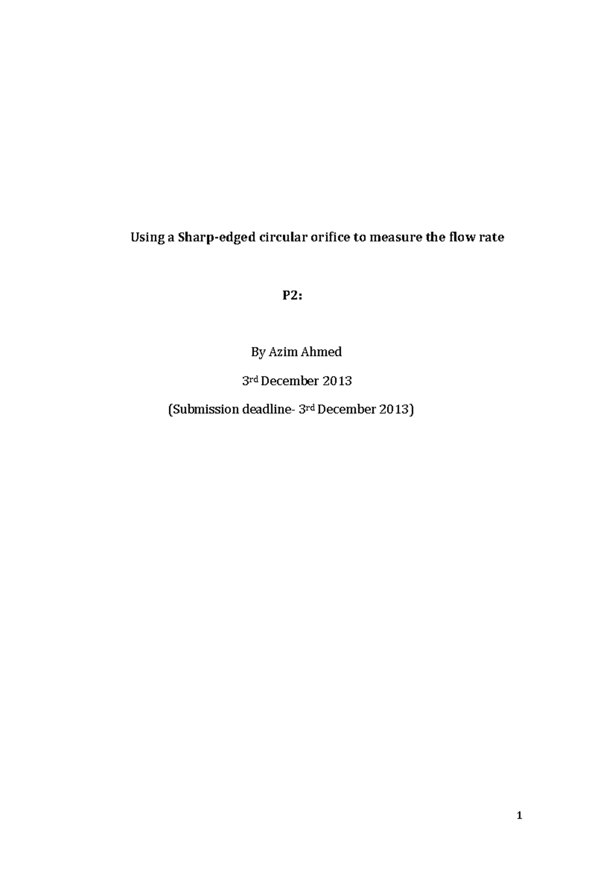 Final Practical: Using a Sharp -edged circular orifice to measure the ...