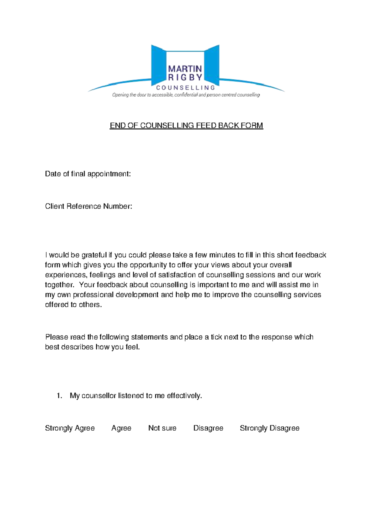 End of Counselling Feedback Form: Client Experience Evaluation - Studocu