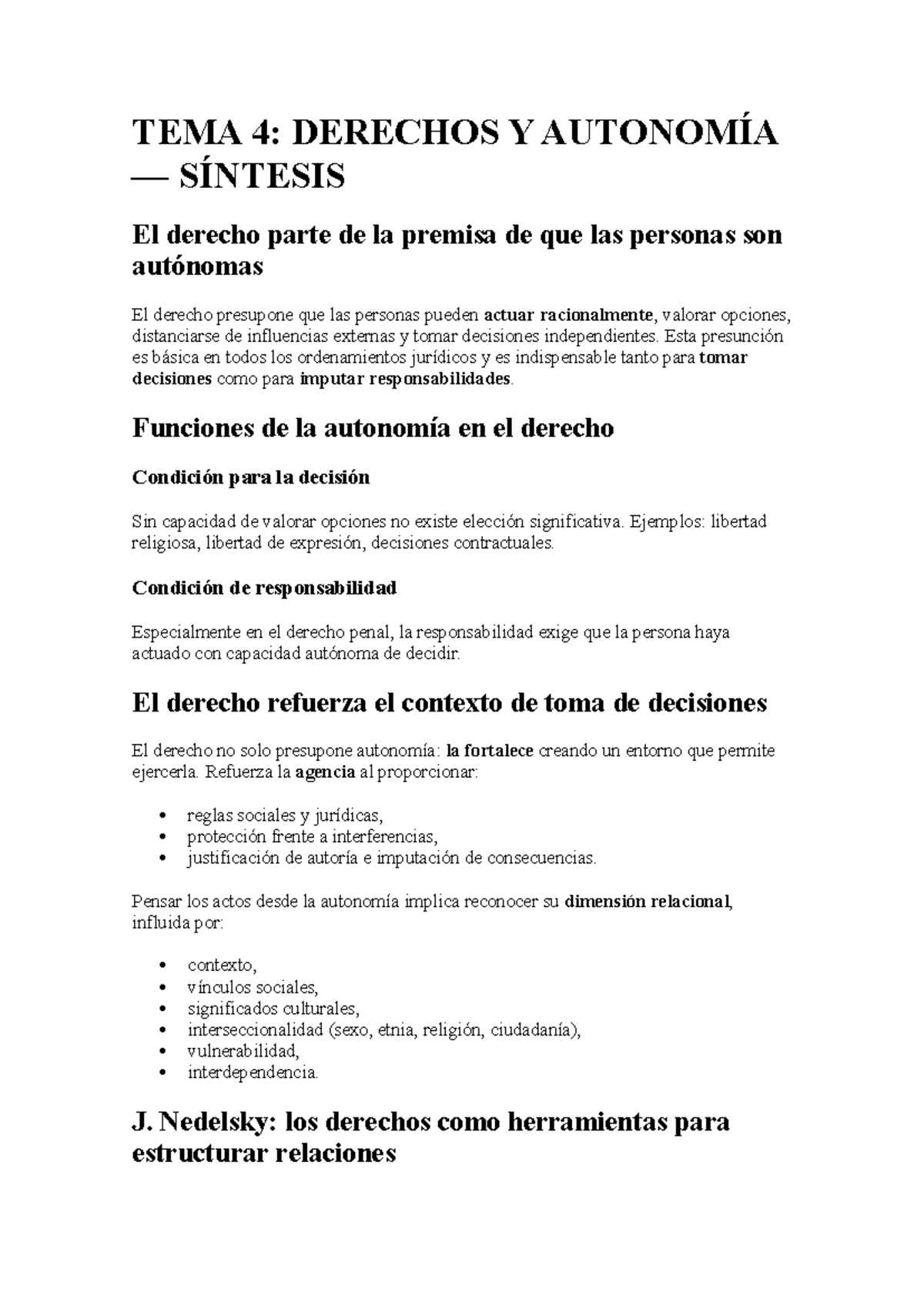 TEMA 4: DERECHOS Y AUTONOMÍA EN EL DERECHO - SÍNTESIS - Studocu