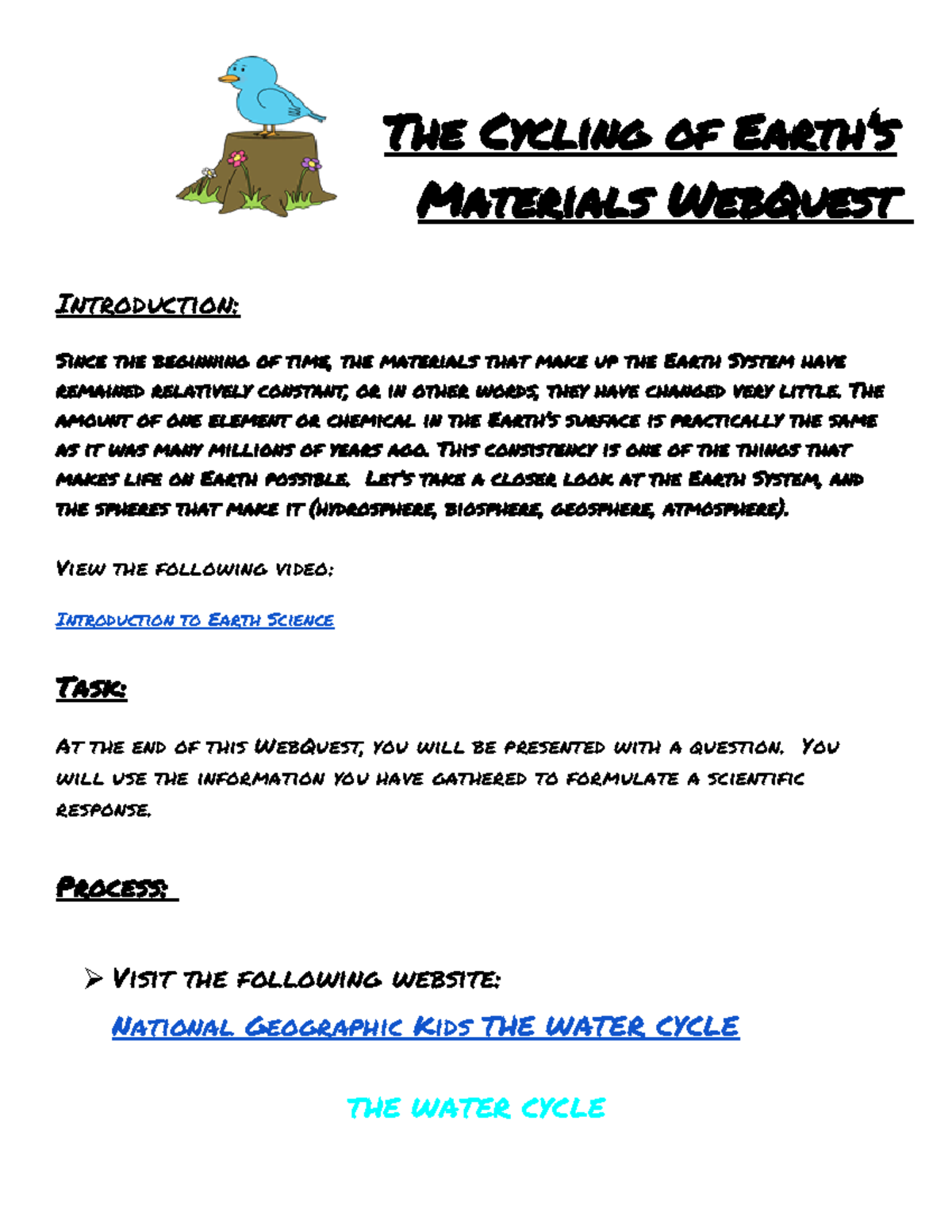 Cycling of Earth's Materials: WebQuest on Earth Systems and Cycles ...
