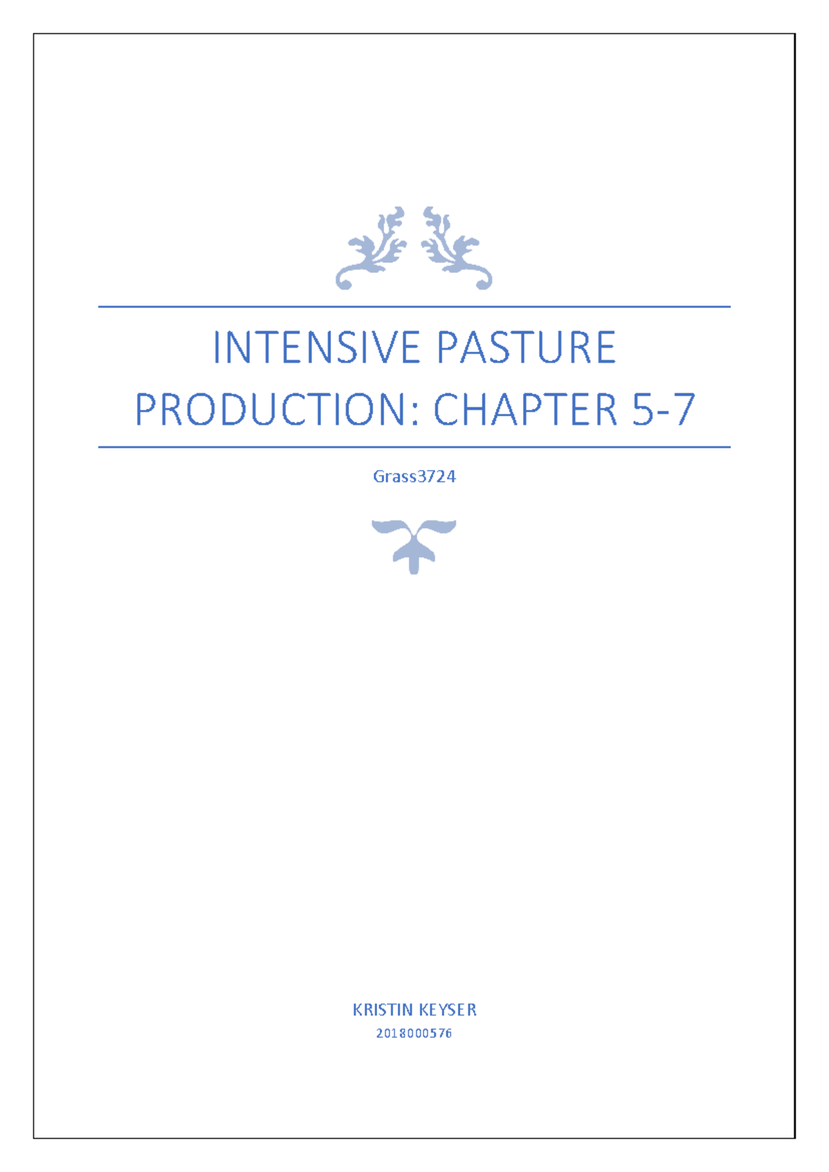 Intensive Pasture Production: Chapters 5 to 7 Overview and Insights ...