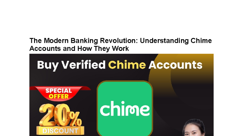 Chime Accounts 101: A Guide to Opening & Managing Your Finances - Studocu