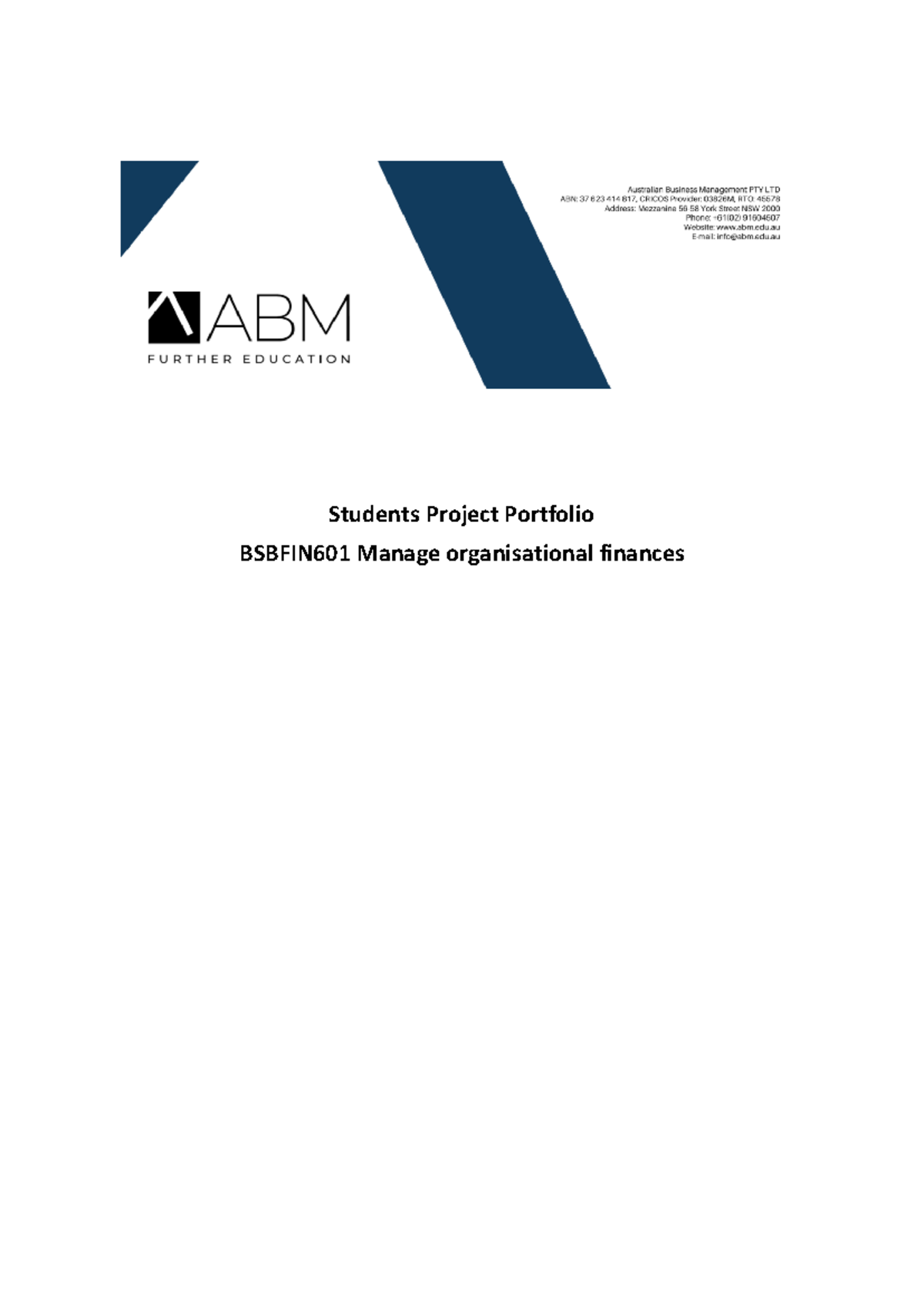 BSBFIN601 Final Project Portfolio on Managing Organizational Finances ...