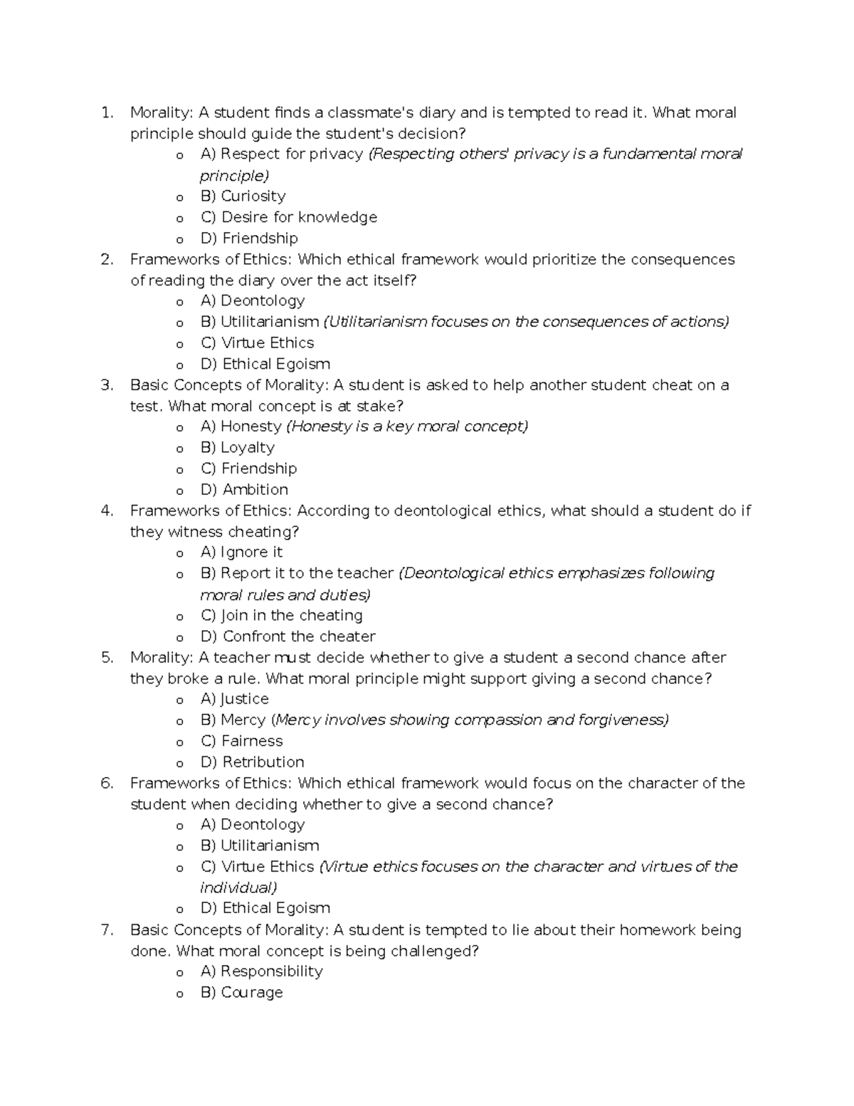 Ethics Quiz - notes - 1. Morality: A student finds a classmate's diary ...