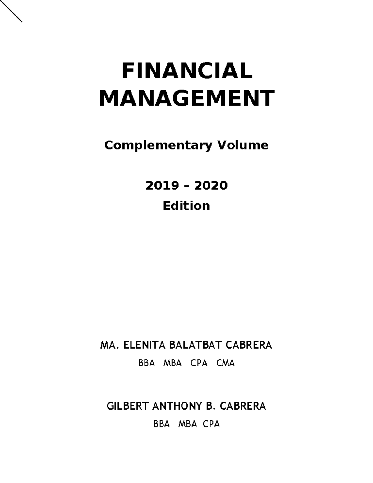 Financial Management (BBA/MBA) - Cabrera Answer Key Insights - Studocu