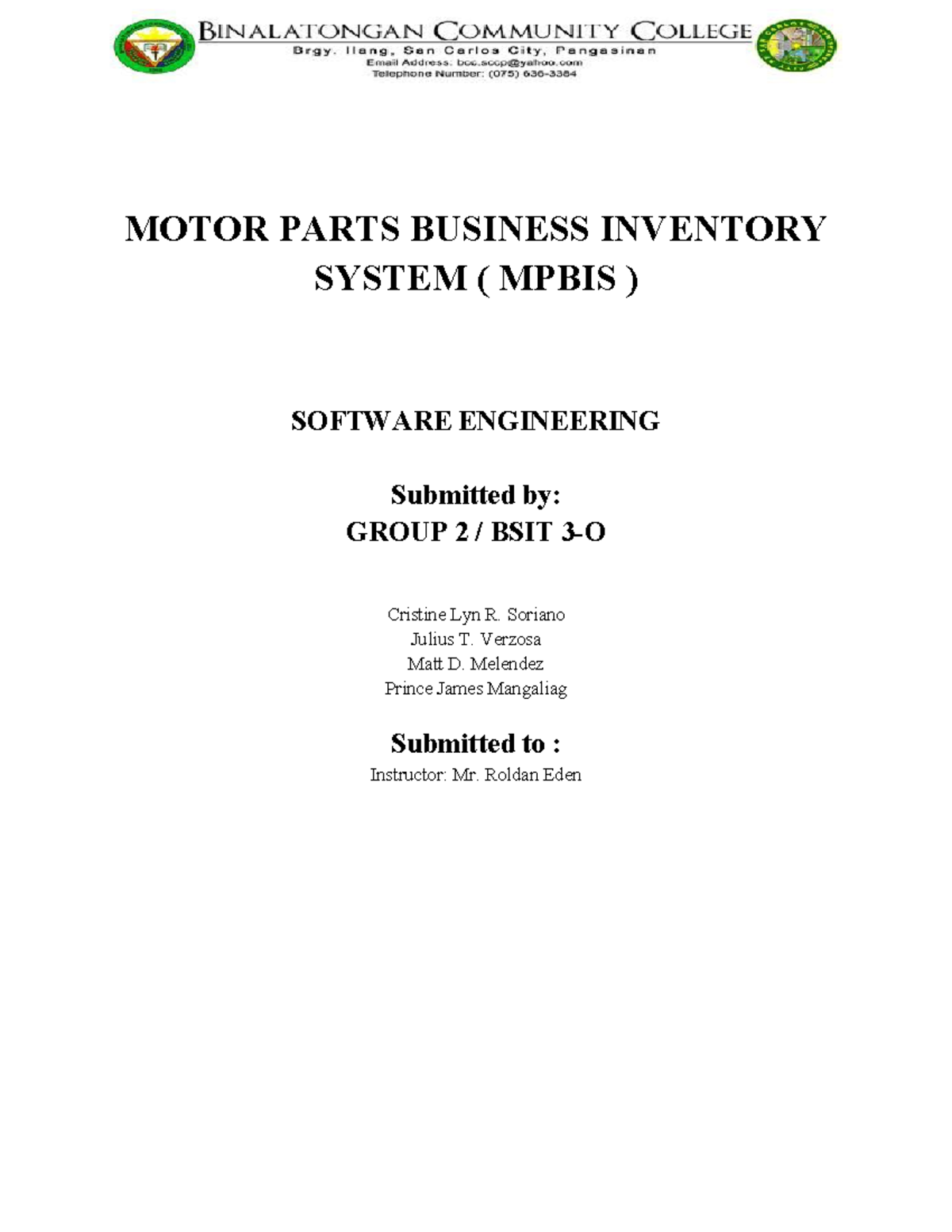 MPBIS Software Engineering Project Report - Group 2 BSIT - Studocu