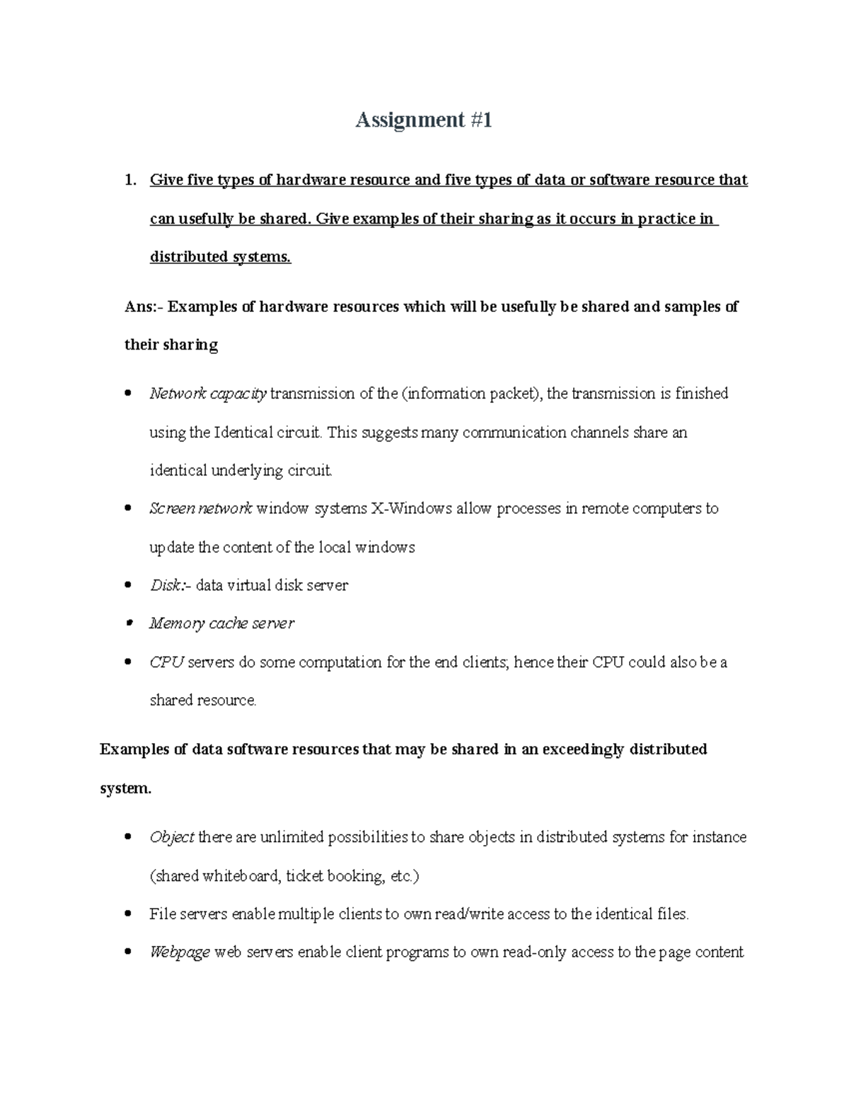 CISC 525- Assignment 1 - Assignment 1. Give five types of hardware ...