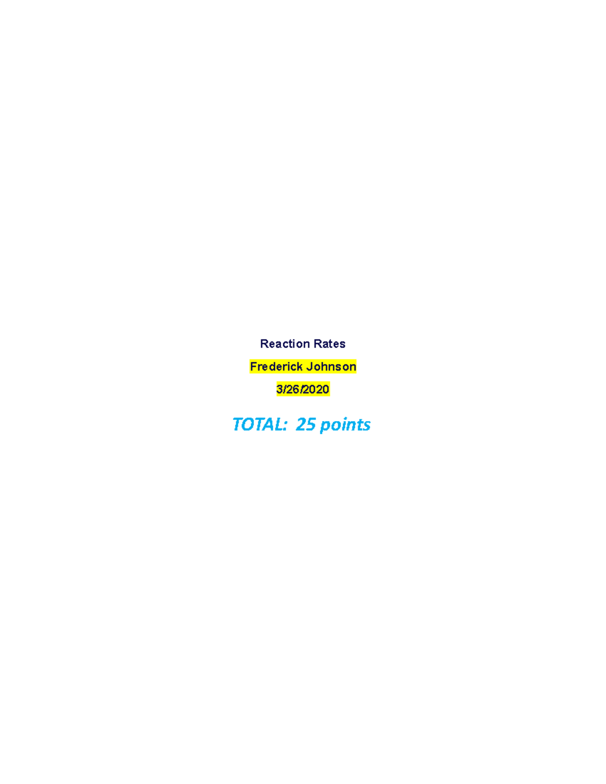 CHM 116: Post-Lab Report on Reaction Rates Analysis S20 - Studocu