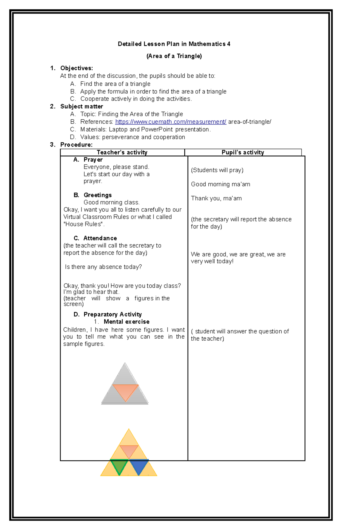 Detailed Lesson Plan in Math 4: Finding the Area of a Triangle - Studocu