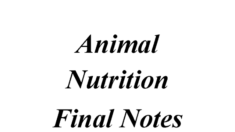 Animal Nutrition Final Notes (Week 1): Feed Types & Rumen Health - Studocu