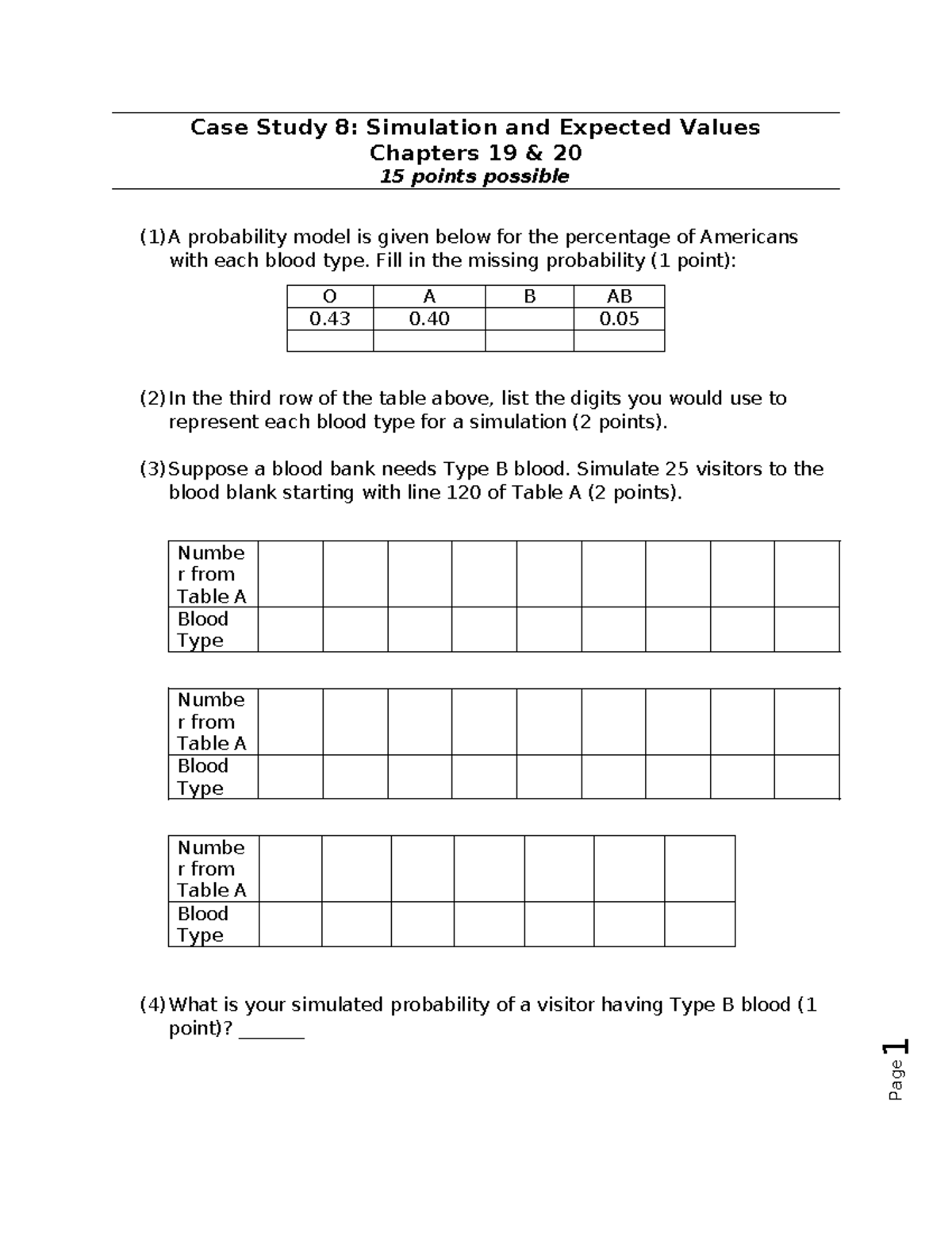 Flipped Case Study 8 Ch19 20 - Page 1 Case Study 8: Simulation and ...
