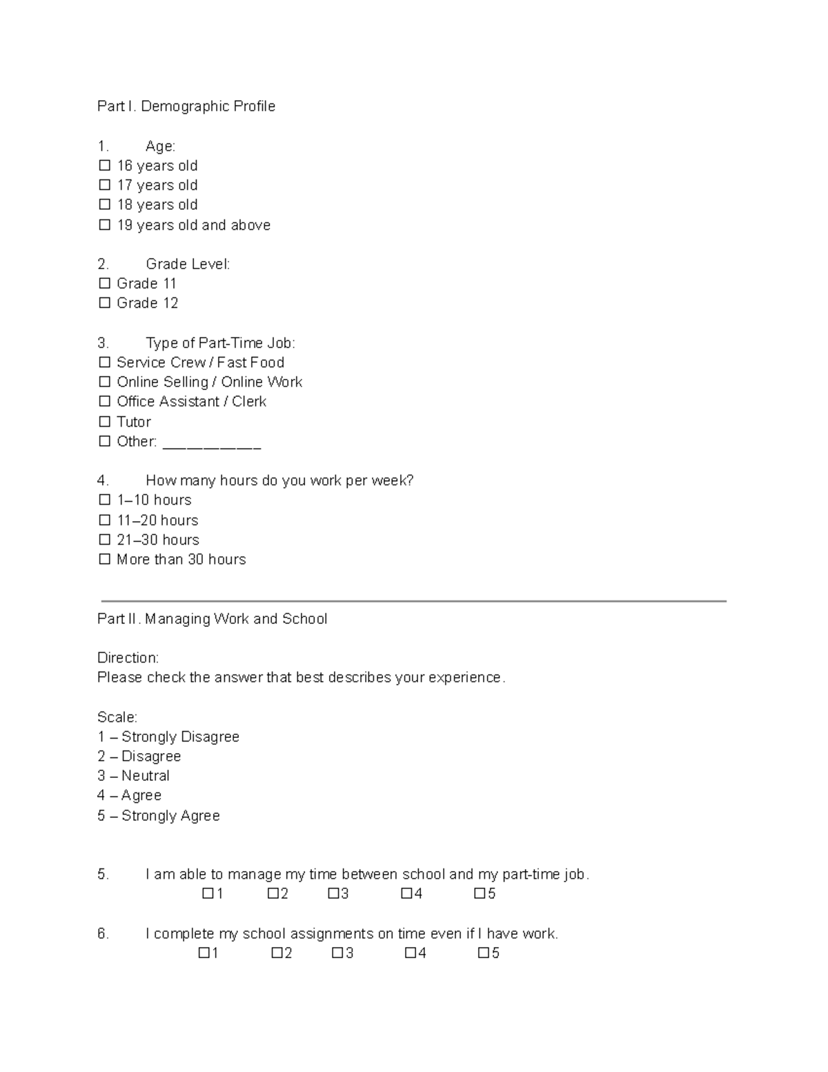 Questionnaire - PR2: Work and School Management Survey - Studocu
