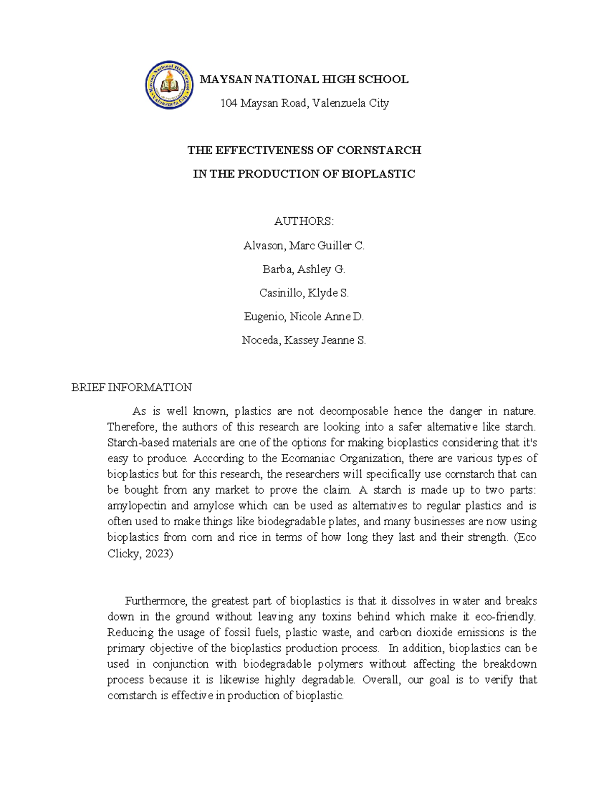 MHS 104: Effectiveness of Cornstarch in Bioplastic Production - Studocu