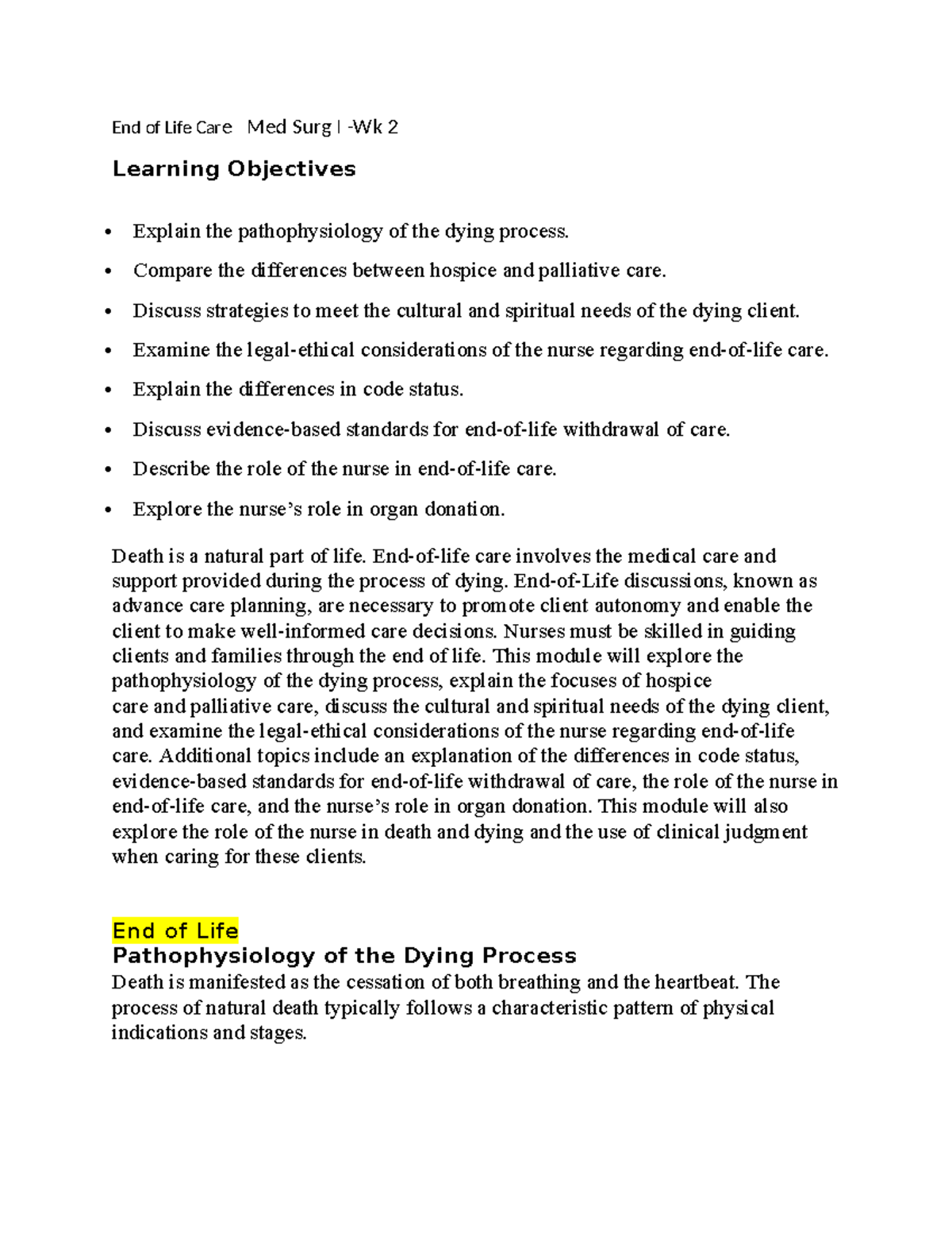 Advanced Directives & End-of-Life Care Guidelines (MED SURG I) - End of ...