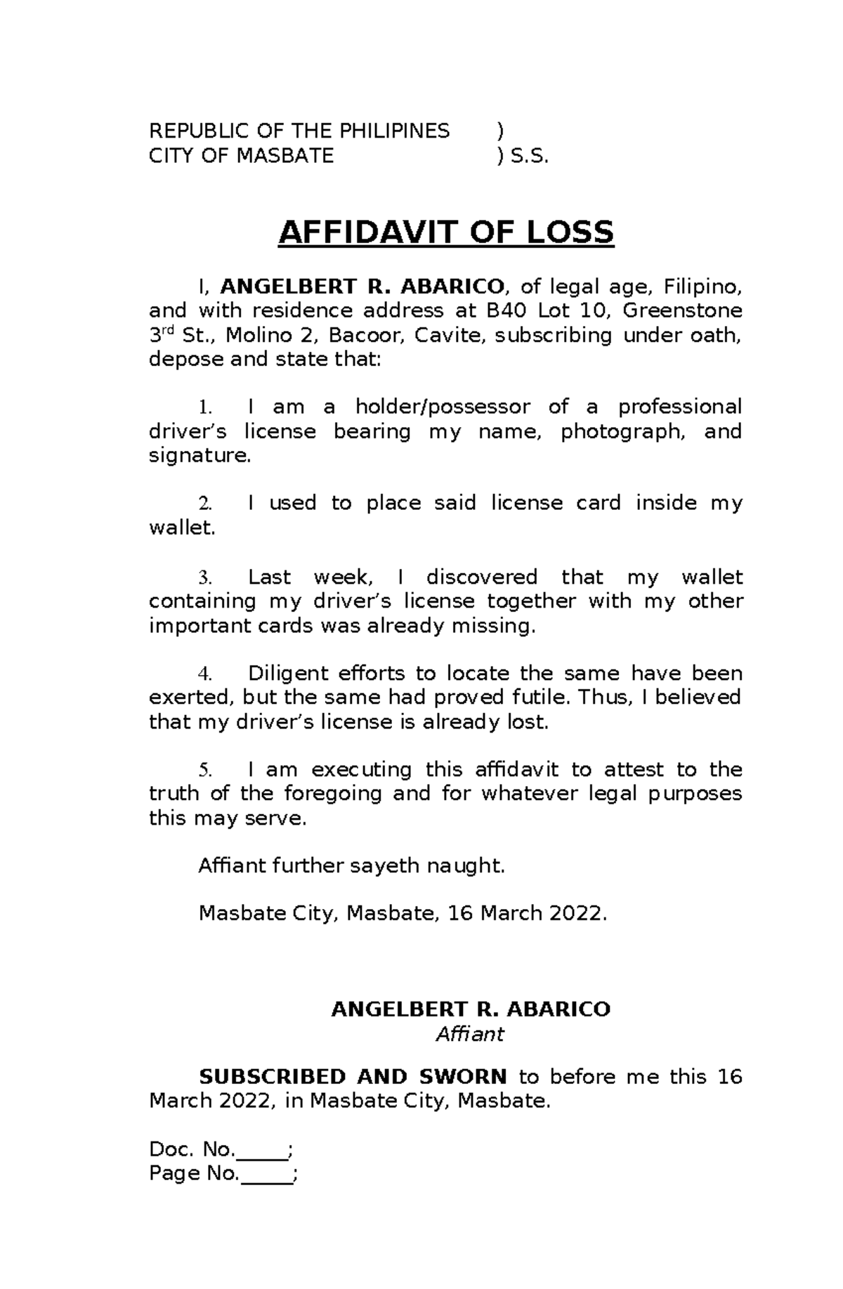 Affidavit of Loss. Abarico (Driver's License) - REPUBLIC OF THE PHILIPINES ) CITY OF MASBATE ) S ...