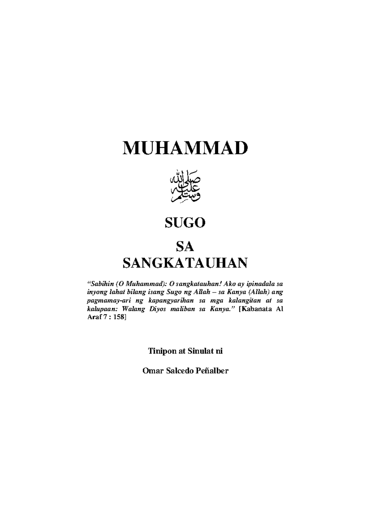 Seerah - MUHAMMAD SUGO SA SANGKATAUHAN “Sabihin (O Muhammad): O ...