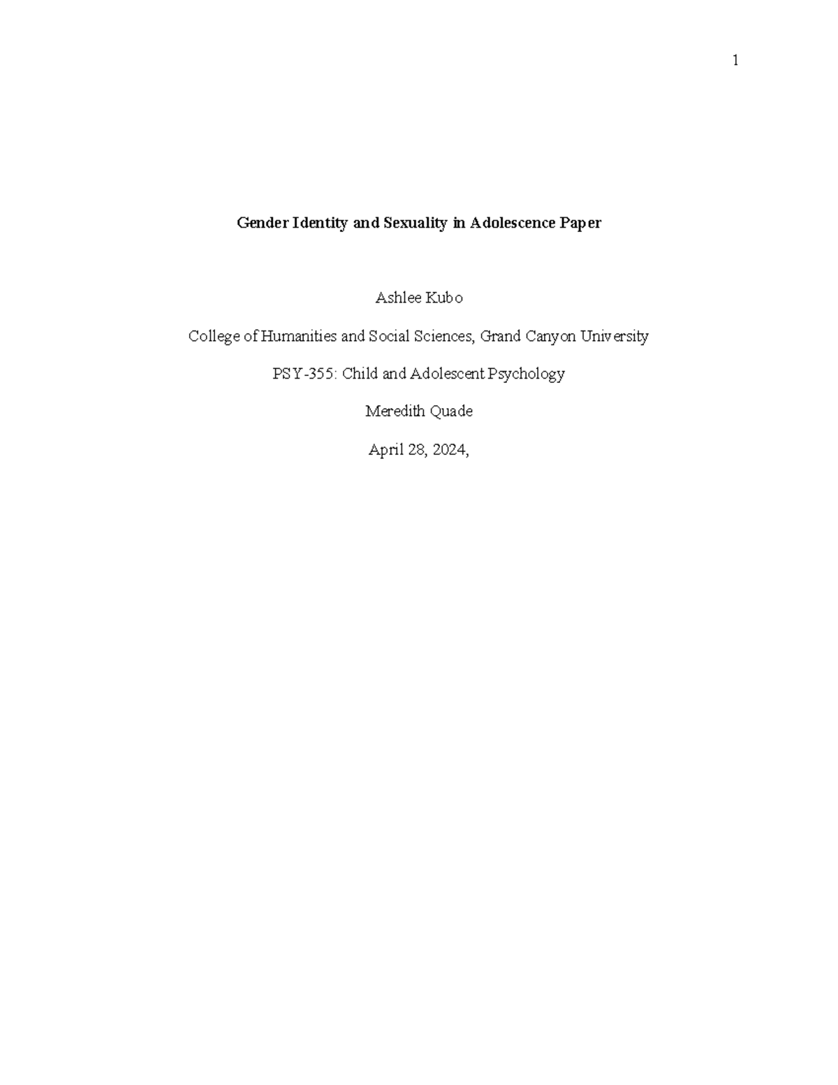 Gender Identity and Sexuality in Adolescence Paper - , 2022). During ...