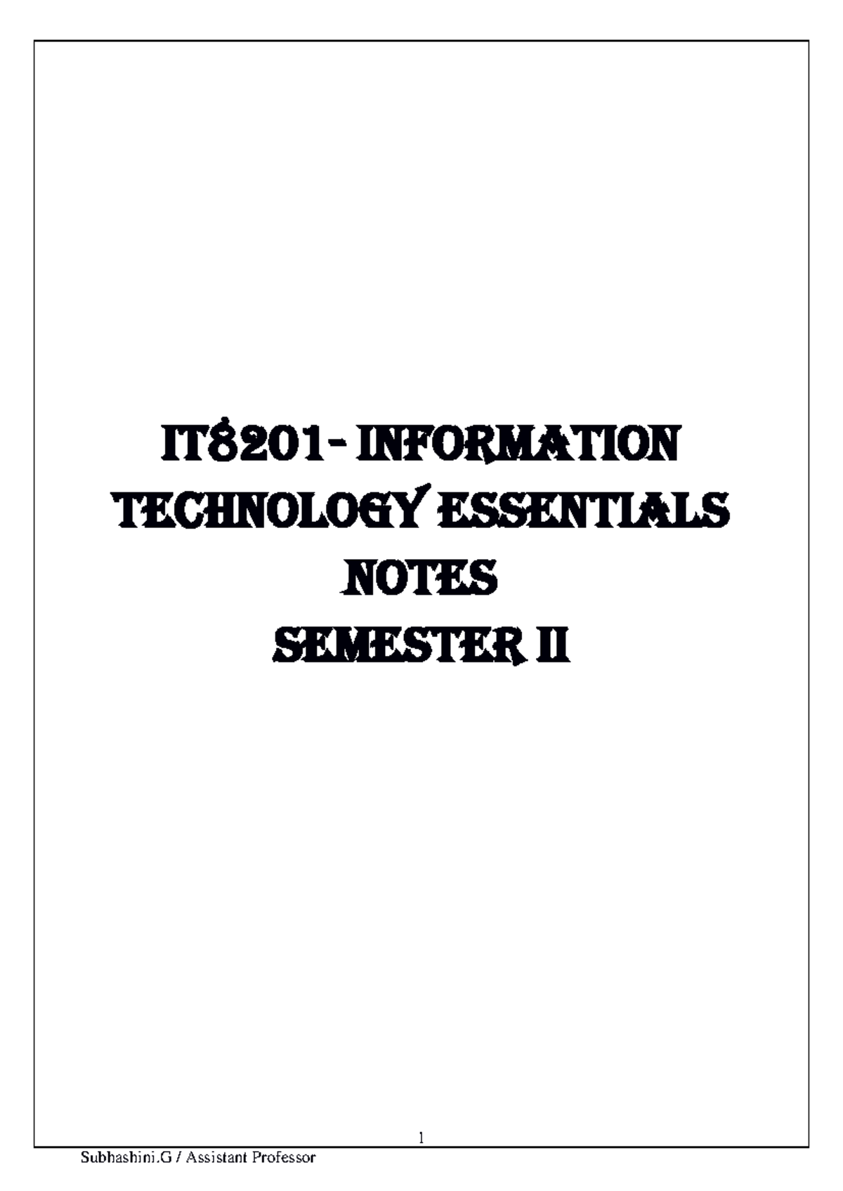 IT8201- Information Technology essentials all units - 1 IT8201 ...