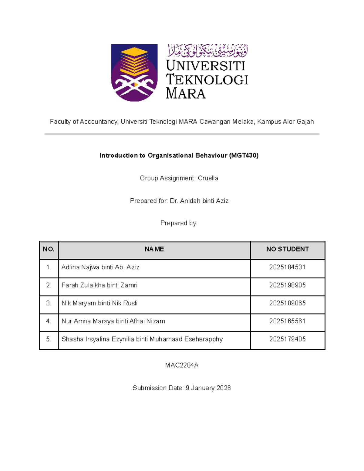 MGT430 Group Assignment: Organisational Behaviour Analysis of Cruella ...