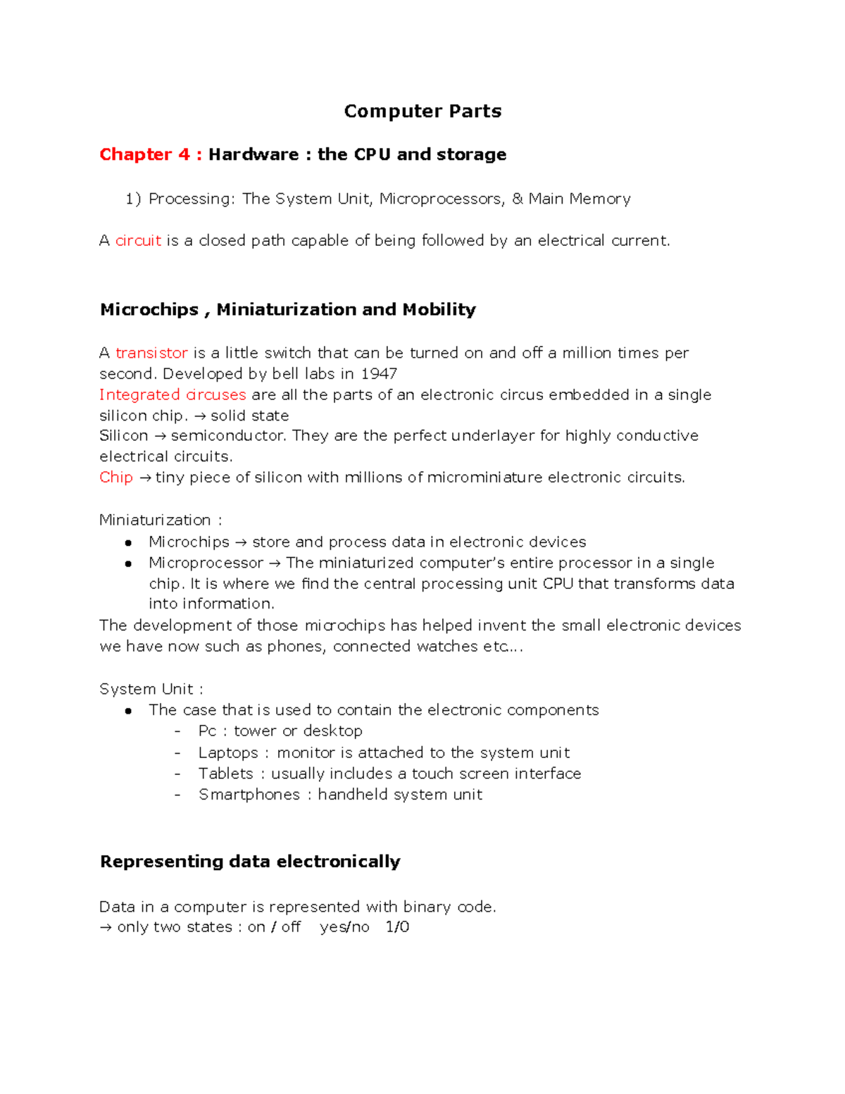 BTM 200 - Unit 2 - Computer Parts Chapter 4 : Hardware : the CPU and storage Processing: The ...