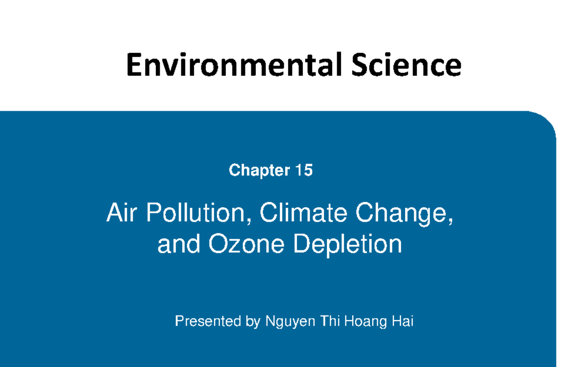 ES - Chapter 15 - rtytry - Presented by Nguyen Thi Hoang Hai ...