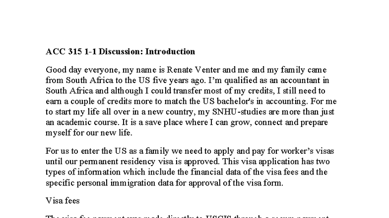 ACC 315 1-1 Discussion: Visa Application Process Insights - Studocu