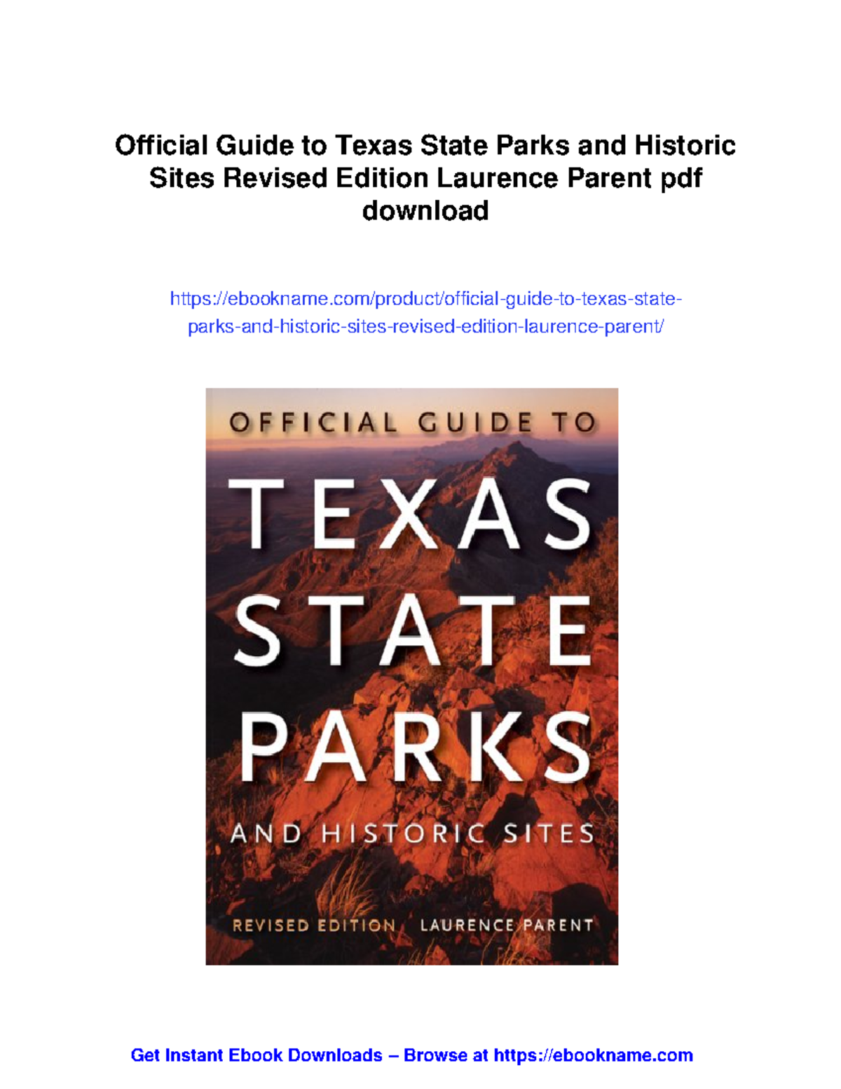 Official Guide to Texas State Parks and Historic Sites (Revised Ed ...