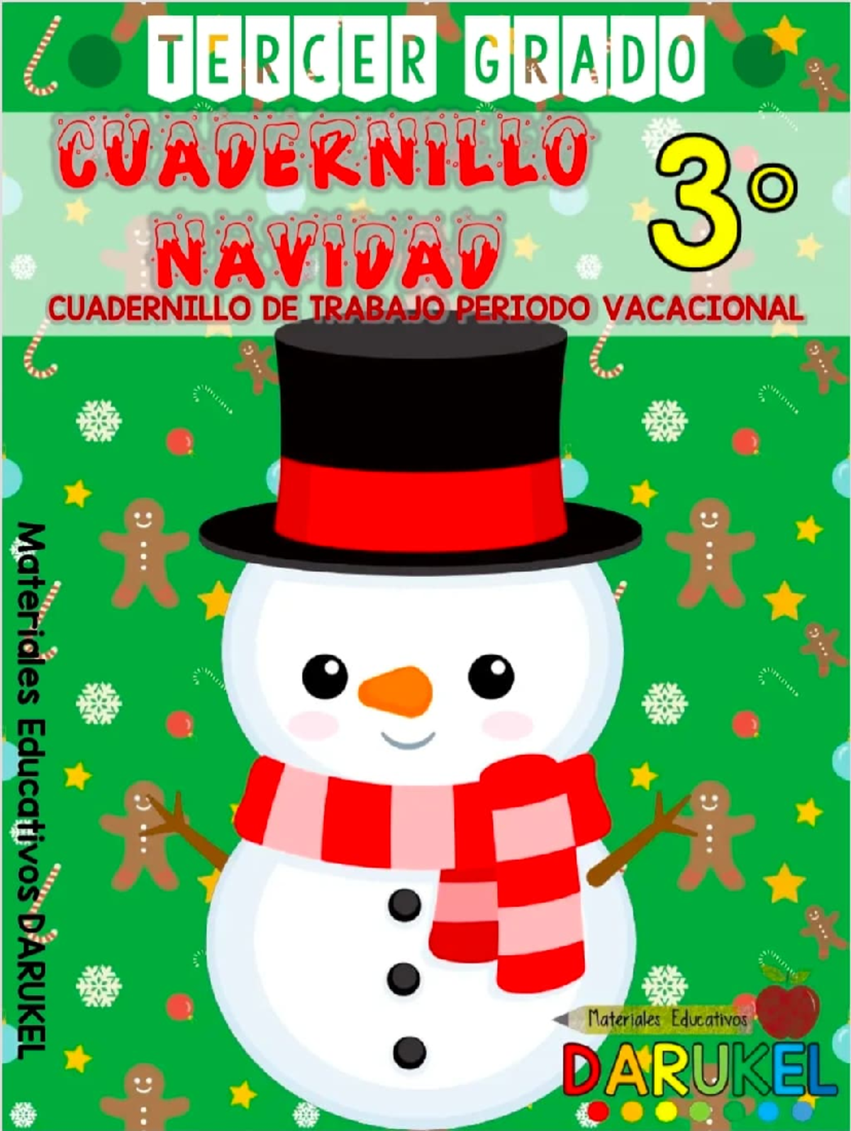 3° Cuadernillo Darukel: Actividades y Lecturas Navideñas - Studocu