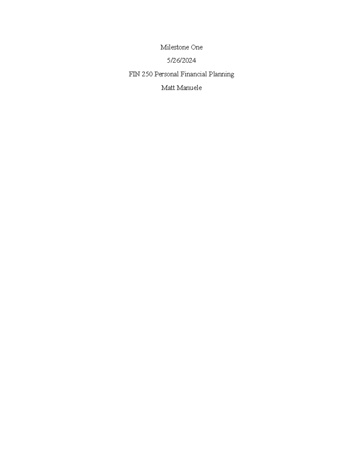 FIN 250 Milestone 1: Insights from Personal Financial Planning - Studocu
