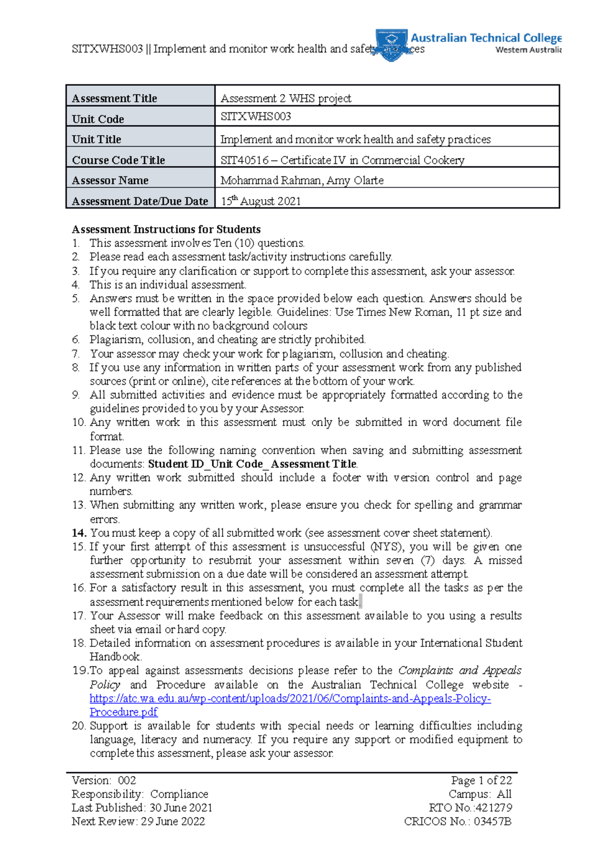 Assessment 2 WHS project - Assessment Title Assessment 2 WHS project Unit Code SITXWHS Unit ...