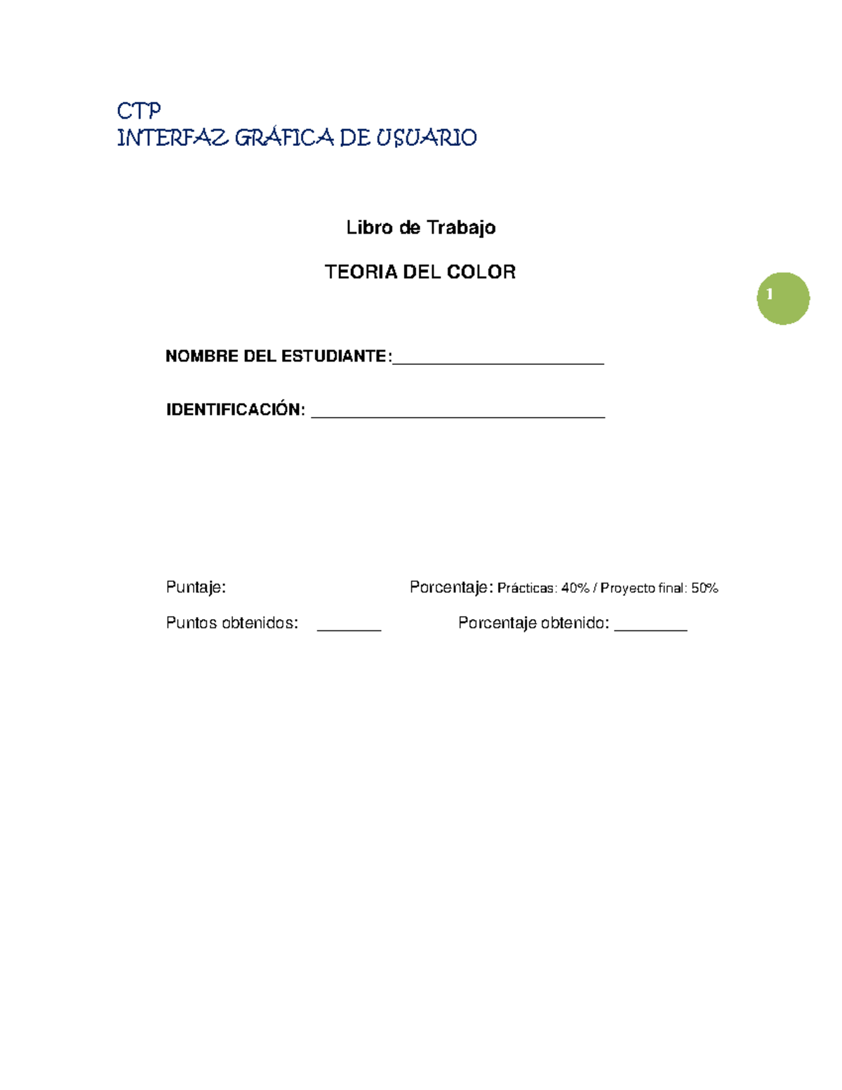 Resumen sobre Teoria Del Color - 1 CTP INTERFAZ GRÁFICA DE USUARIO ...