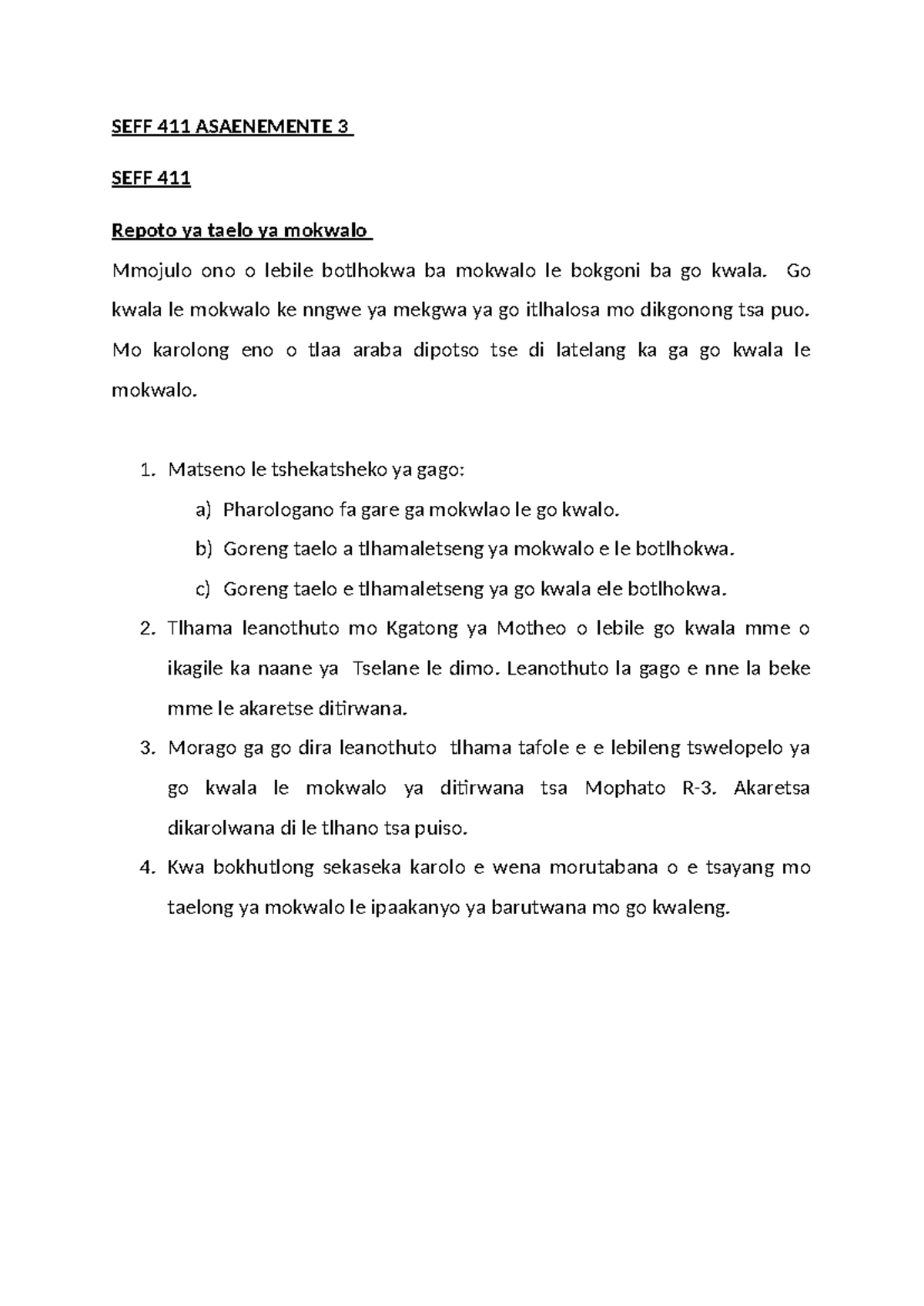 SEFF 411 Assignment 3: Mokwalo le Bokgoni ba go Kwala - Studocu