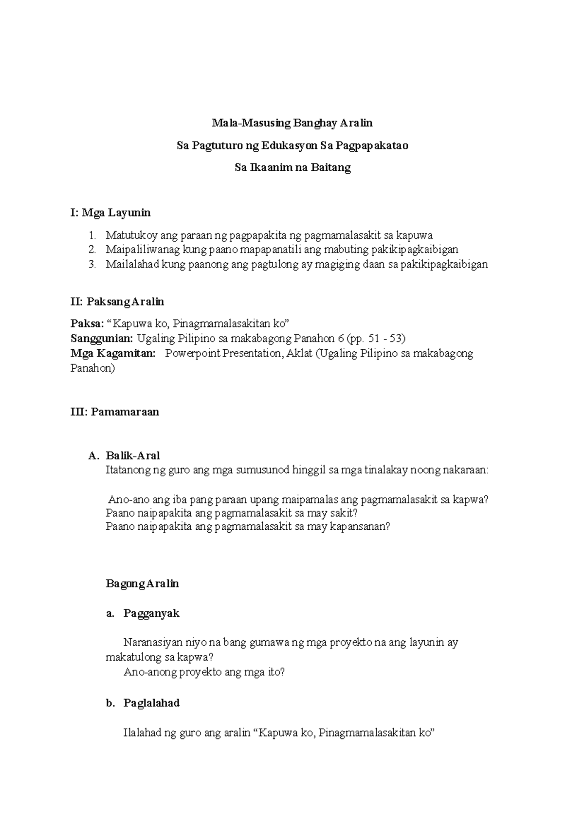 ESP 1 - Lesson Plan on "Kapuwa Ko, Pinagmamalasakitan Ko" for Grade 6 ...