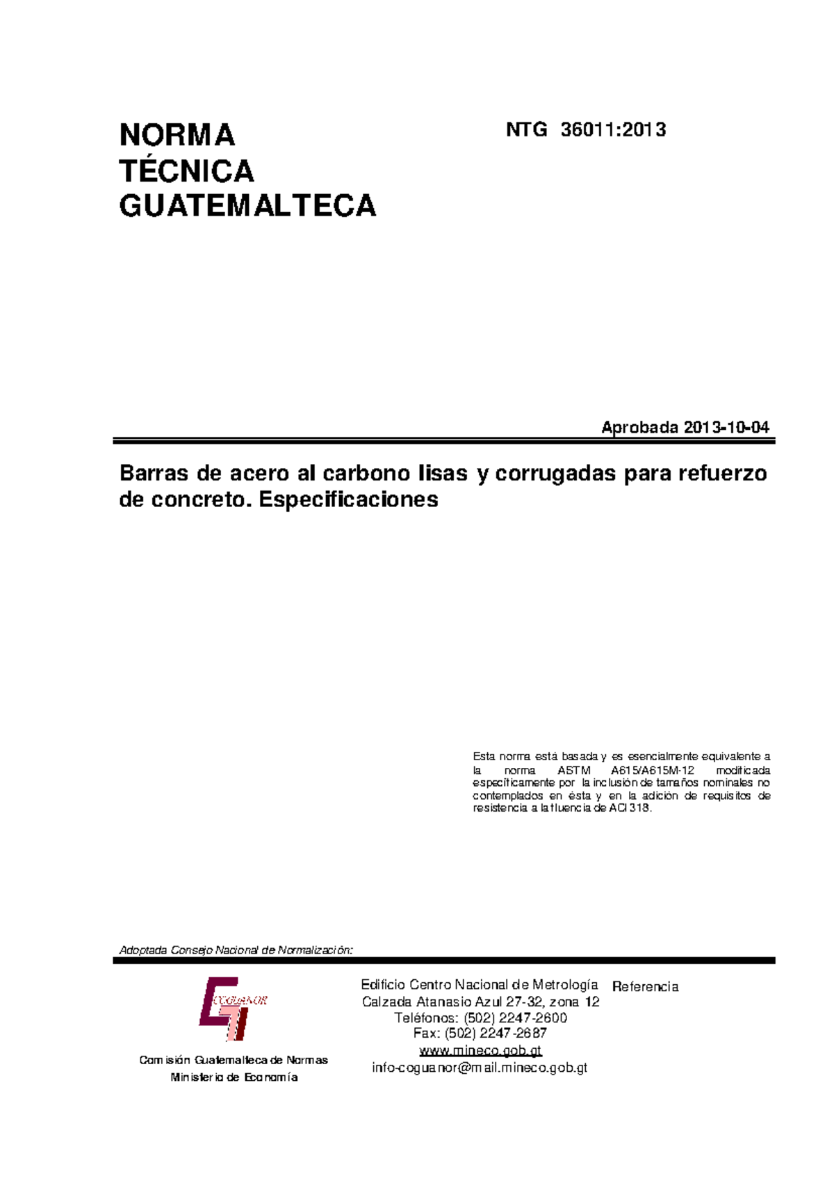 Especificaciones de ASTM A615/A615M-12 para Barras de Acero NTG 36011 ...