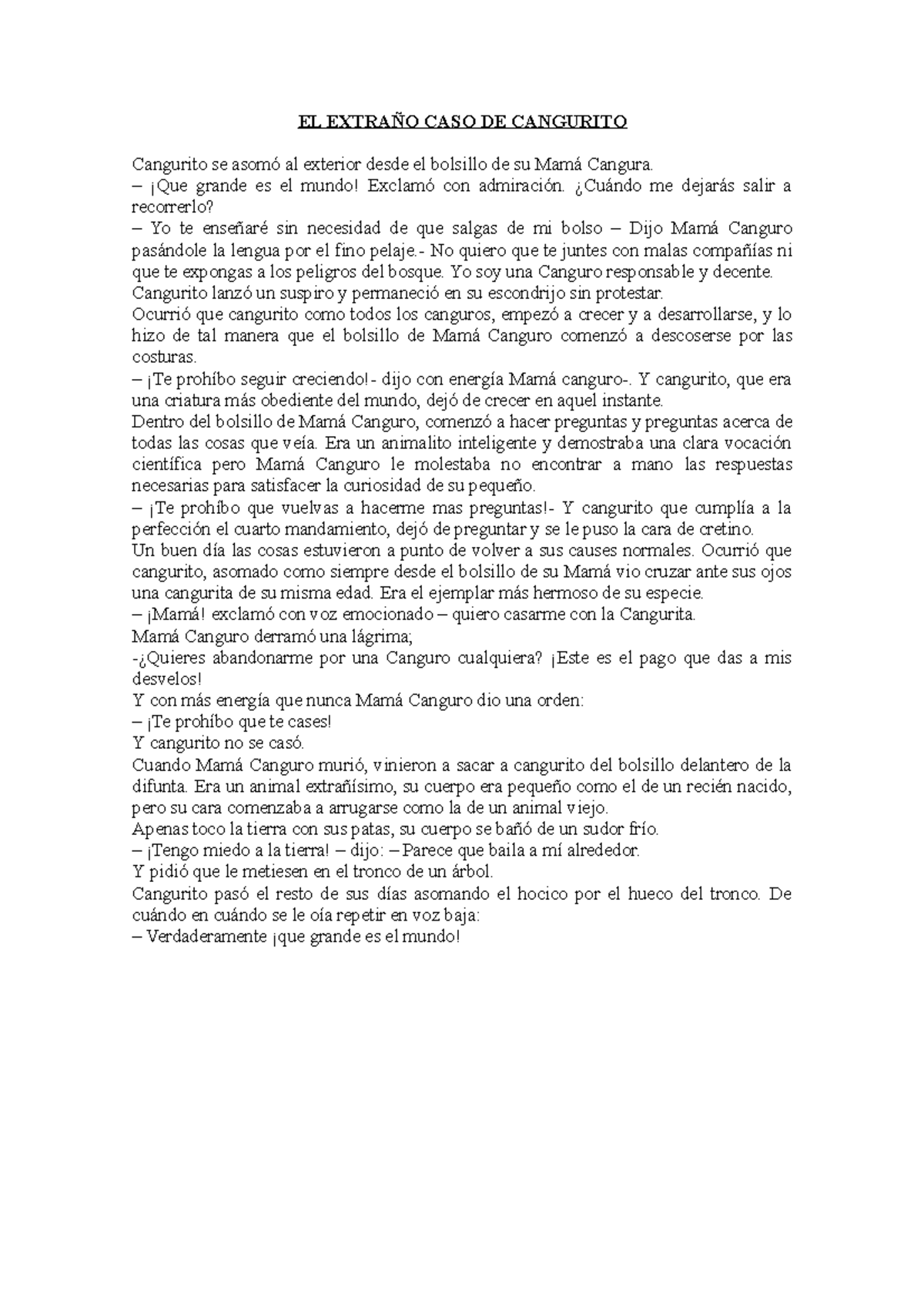 EL EXTRAÑO CASO DE CANGURITO: Una Reflexión sobre Crecimiento y ...
