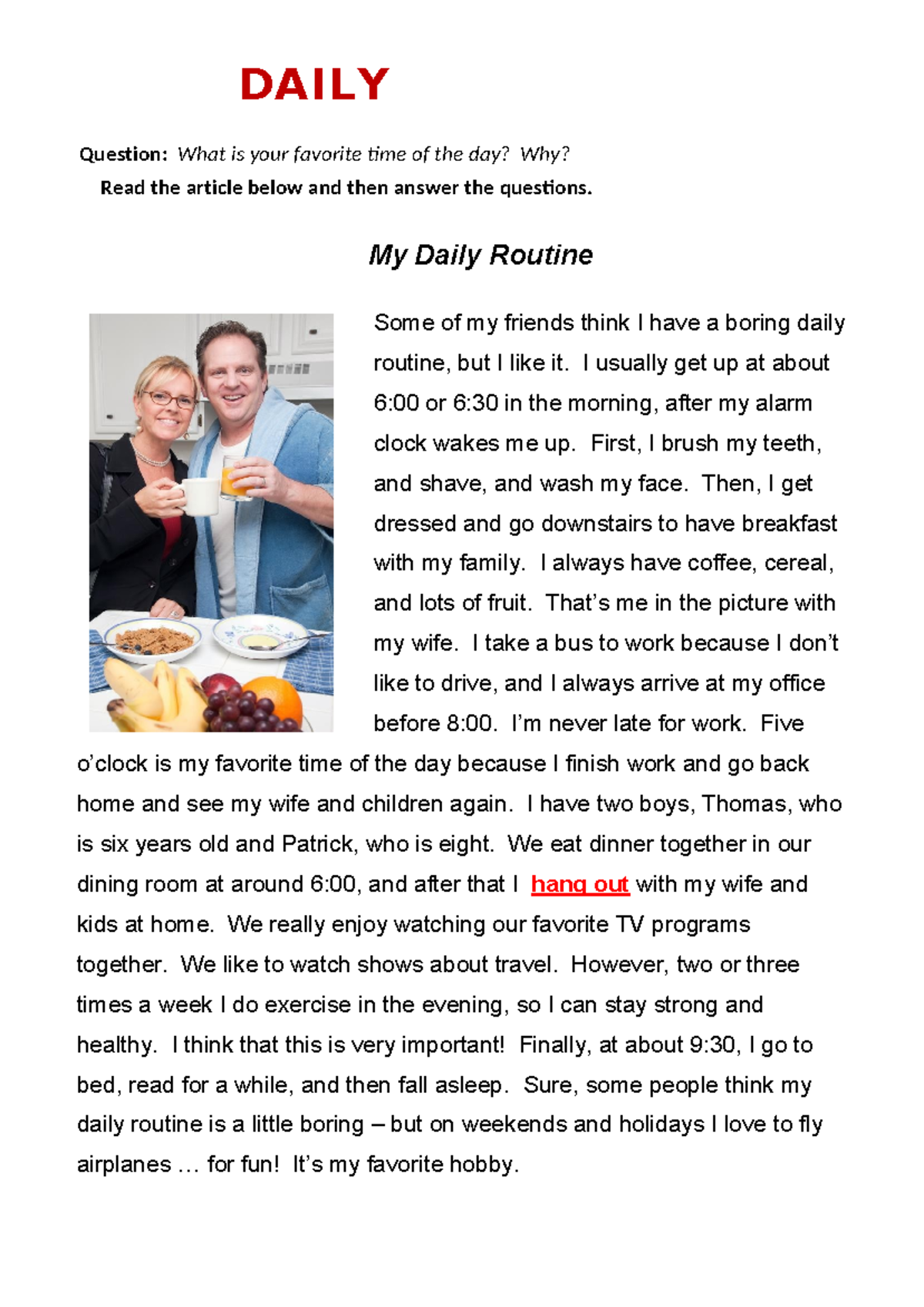 Daily activities - writing skill and reading comprehension questions ...