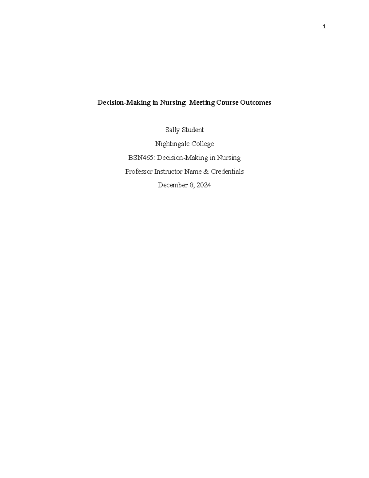 BSN465 Hallmark Part A: Meeting Nursing Course Outcomes - Studocu