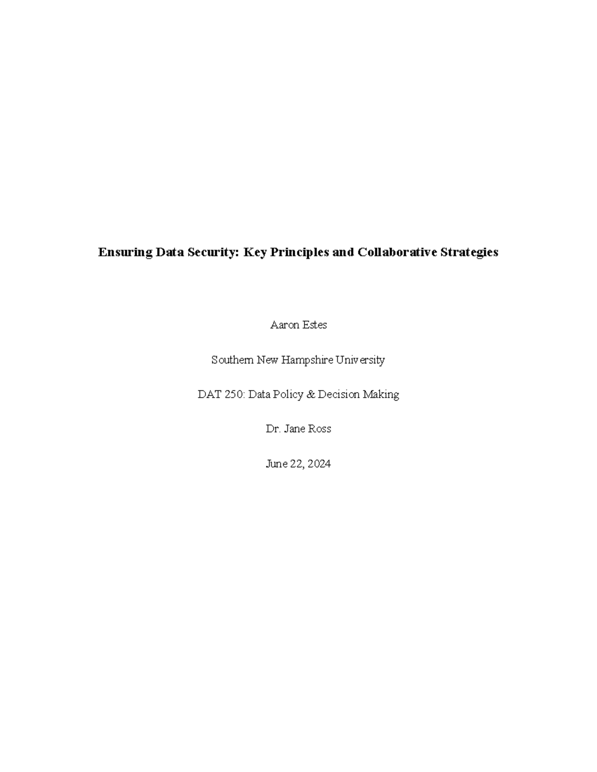 DAT 250 Module 6 Assignment - Data Security Principles & Collaboration - Studocu