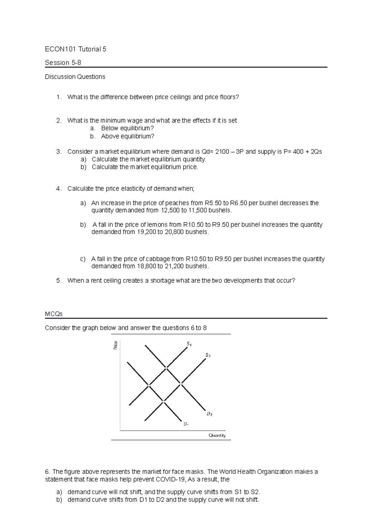 Tutorial for practice - ECON101 Tutorial 5 Session 5- Discussion Questions What is the ...