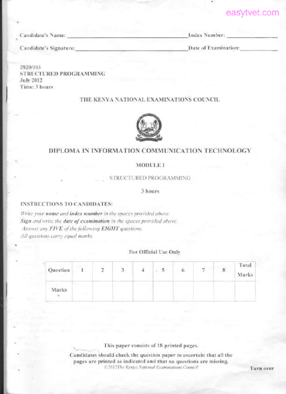 STRUCTURED PROGRAMMING EXAMINATION - JULY 2012 (ICT MODULE I) - Studocu