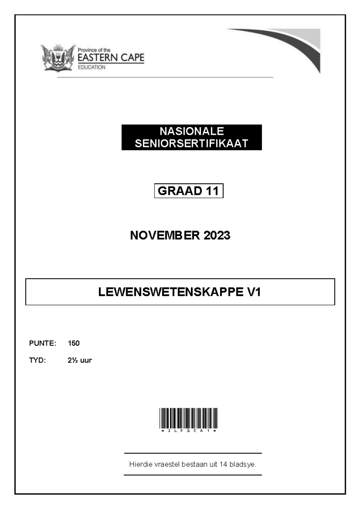 LEWENSWETENSKAPPE V1 GRAAD 11 NOVEMBER 2023 VRAESTEL - Studocu
