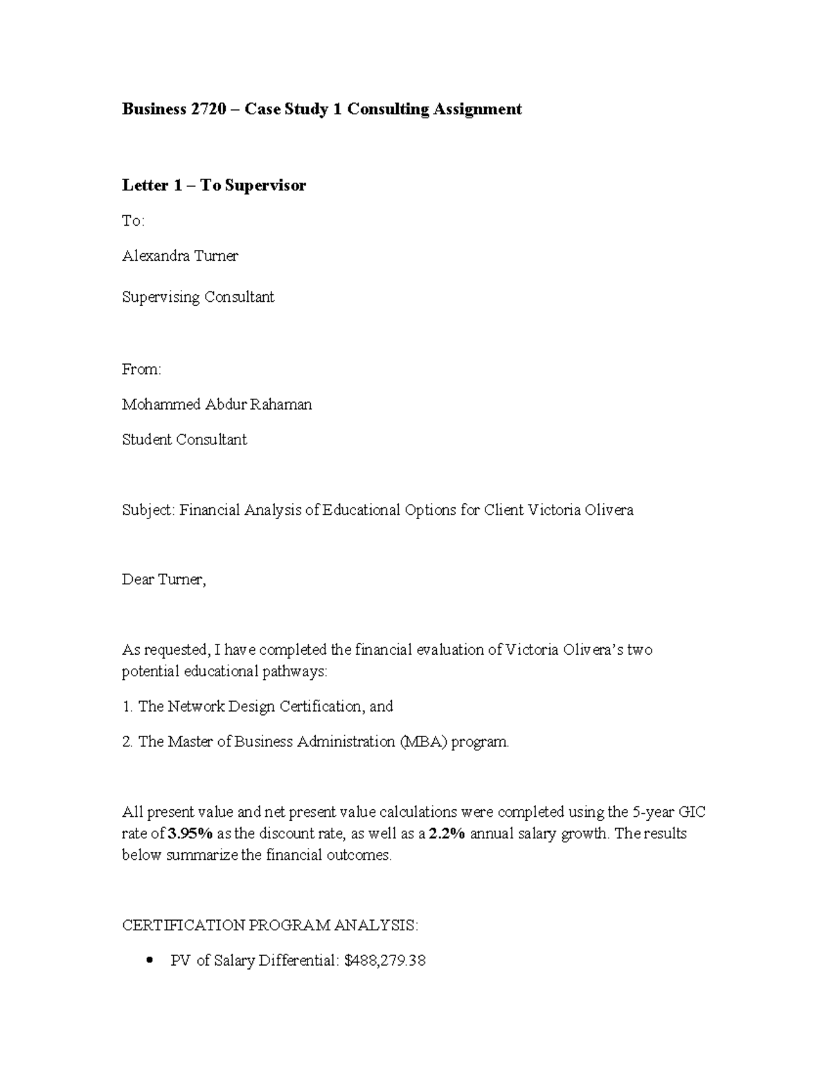 Business 2720 Case Study: Financial Analysis for Client Victoria ...