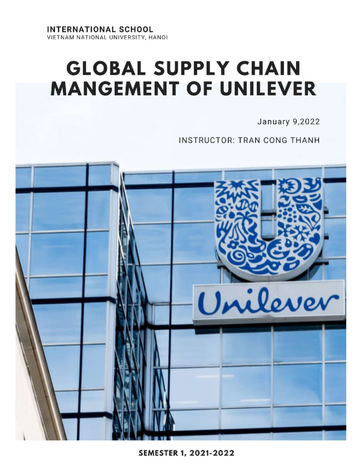 Group 6 Supply Chain Analysis Report on Unilever (INS3021) - Studocu
