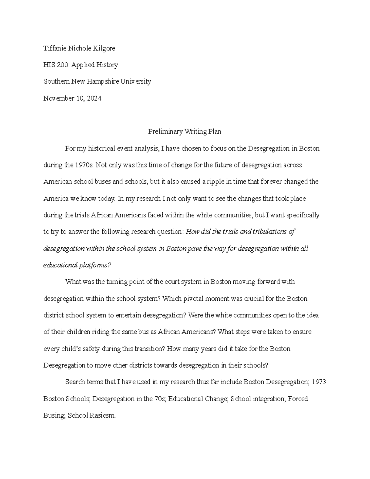 Tiffanie Kilgore.Writing Plan - Tiffanie Nichole Kilgore HIS 200 ...