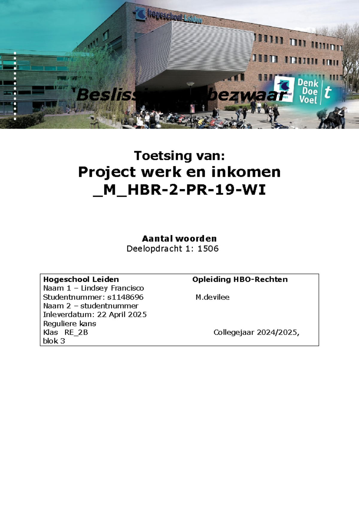 Beslissing op Bezwaar: Project Werk en Inkomen RE_2B Blok 3 - Studeersnel