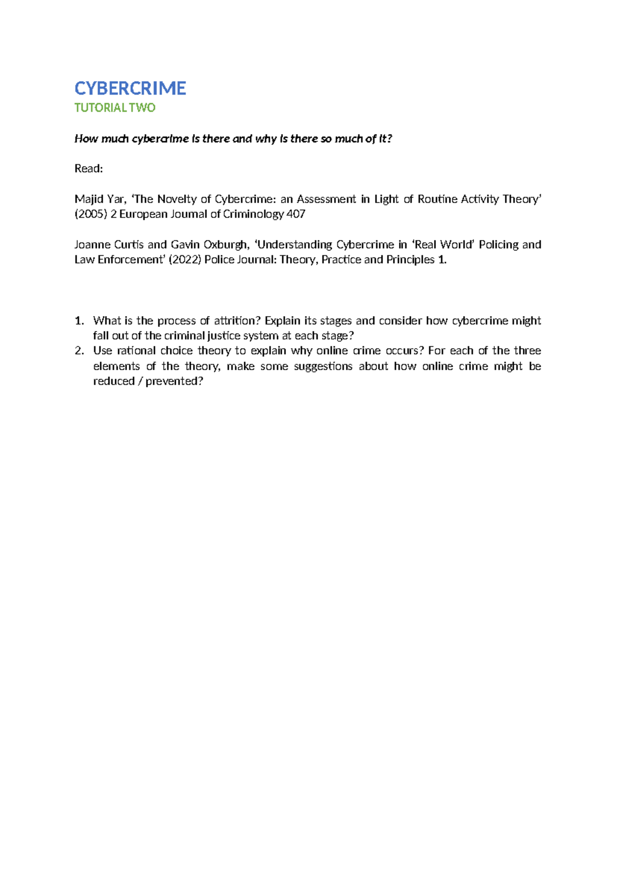 CYBERCRIME TUTORIAL 2: Understanding Attrition & Rational Choice Theory ...