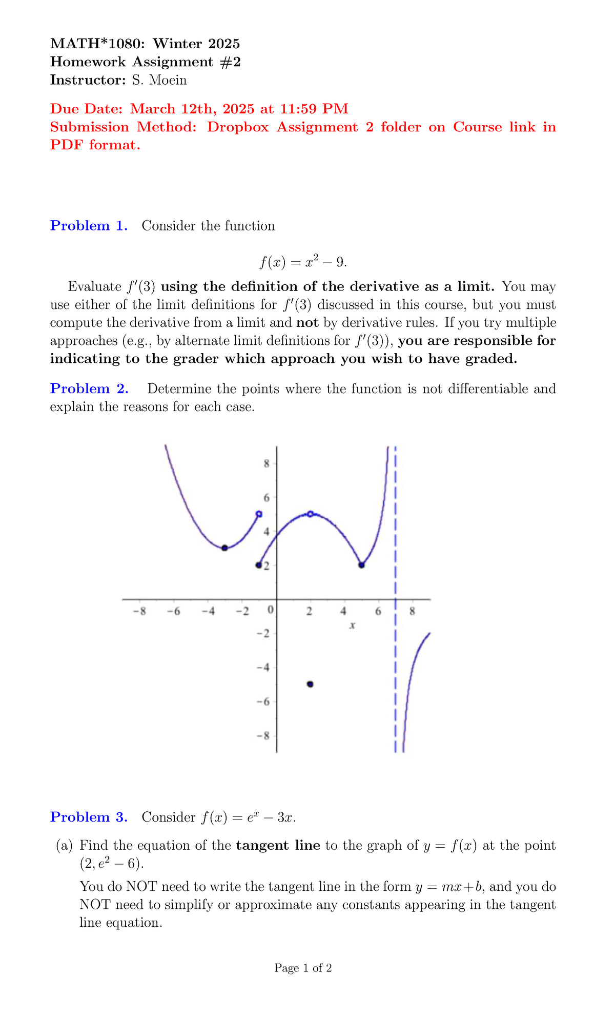 HW2 - Math assignment 2 - MATH*1080: Winter 2025 Homework Assignment # Instructor: S. Moein Due ...
