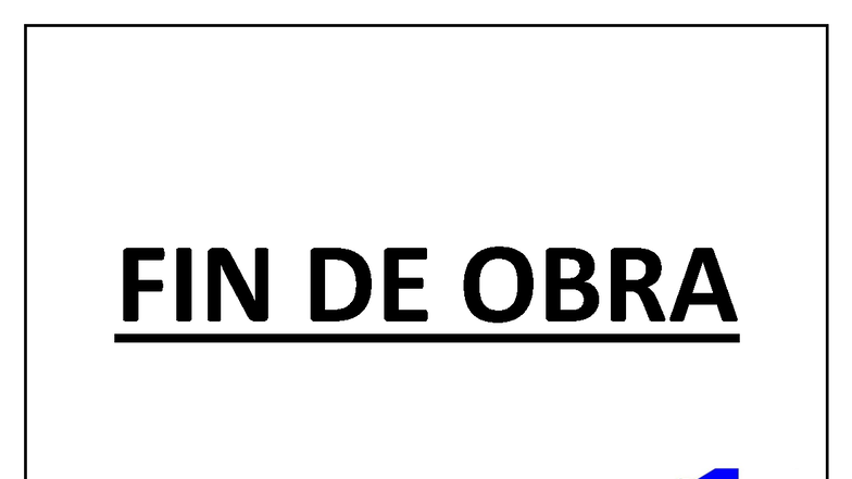 FIN DE OBRA - fin de obra - Minería Y Medio Ambiente - FIN DE OBRA ...